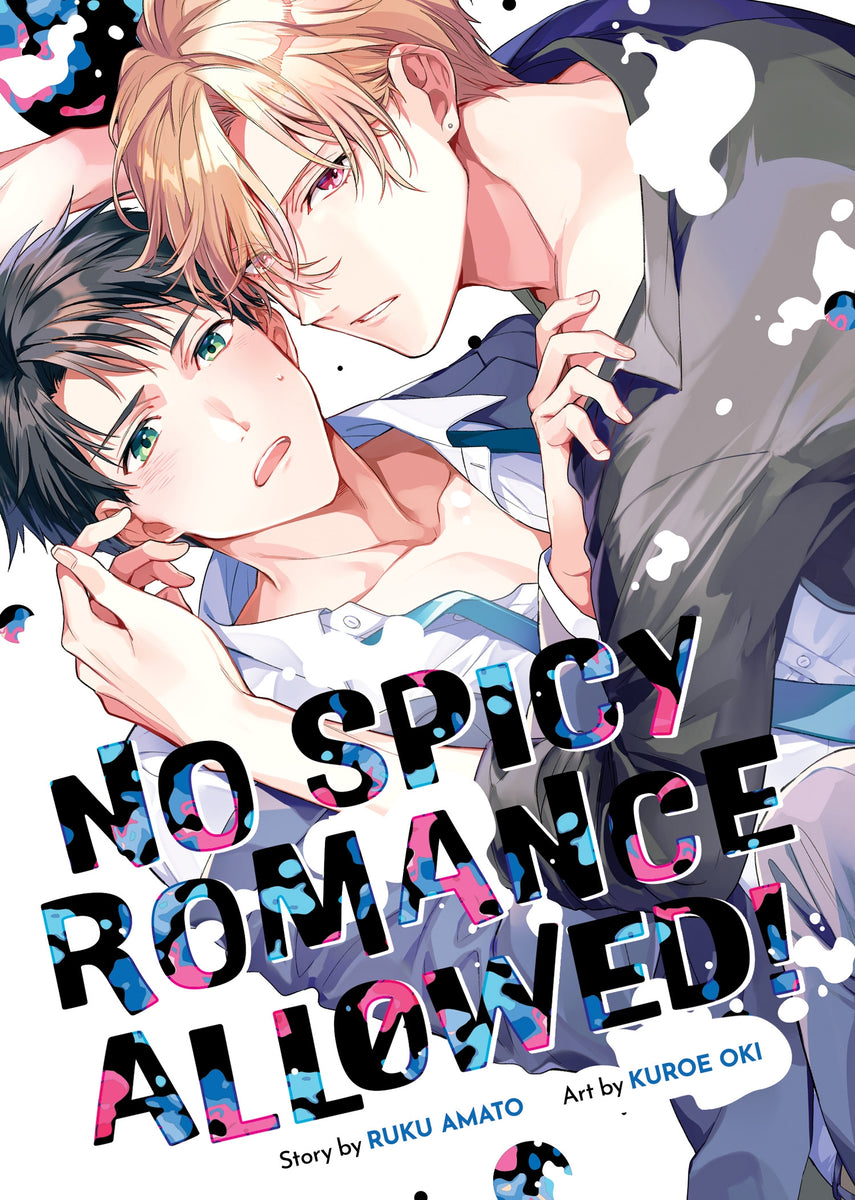 Manga: No Spicy Romance Allowed! – MegaCulture