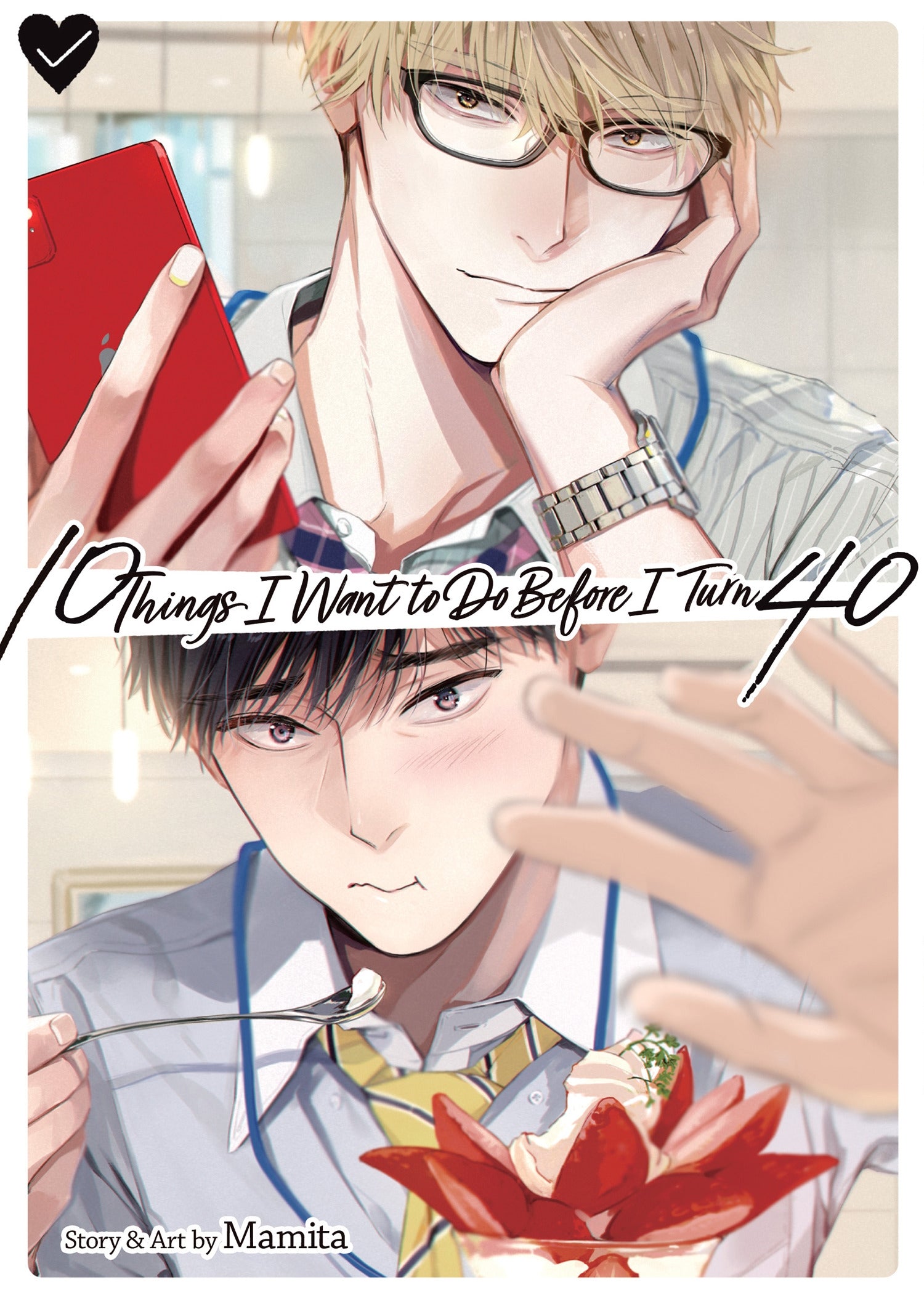 Manga: 10 Things I Want to Do Before I Turn 40 – MegaCulture